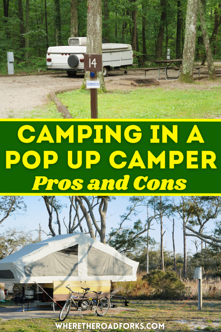 Camping in a Pop Up Camper: Pros and Cons - Where The Road Forks